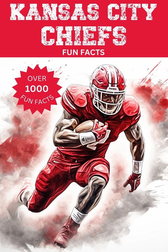 Kansas City Chiefs Fun Facts (ebook), Trivia Ape | 9798215778388 ...