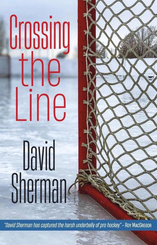 Crossing the Line (ebook), David Sherman | 9781738638116 | Boeken | bol
