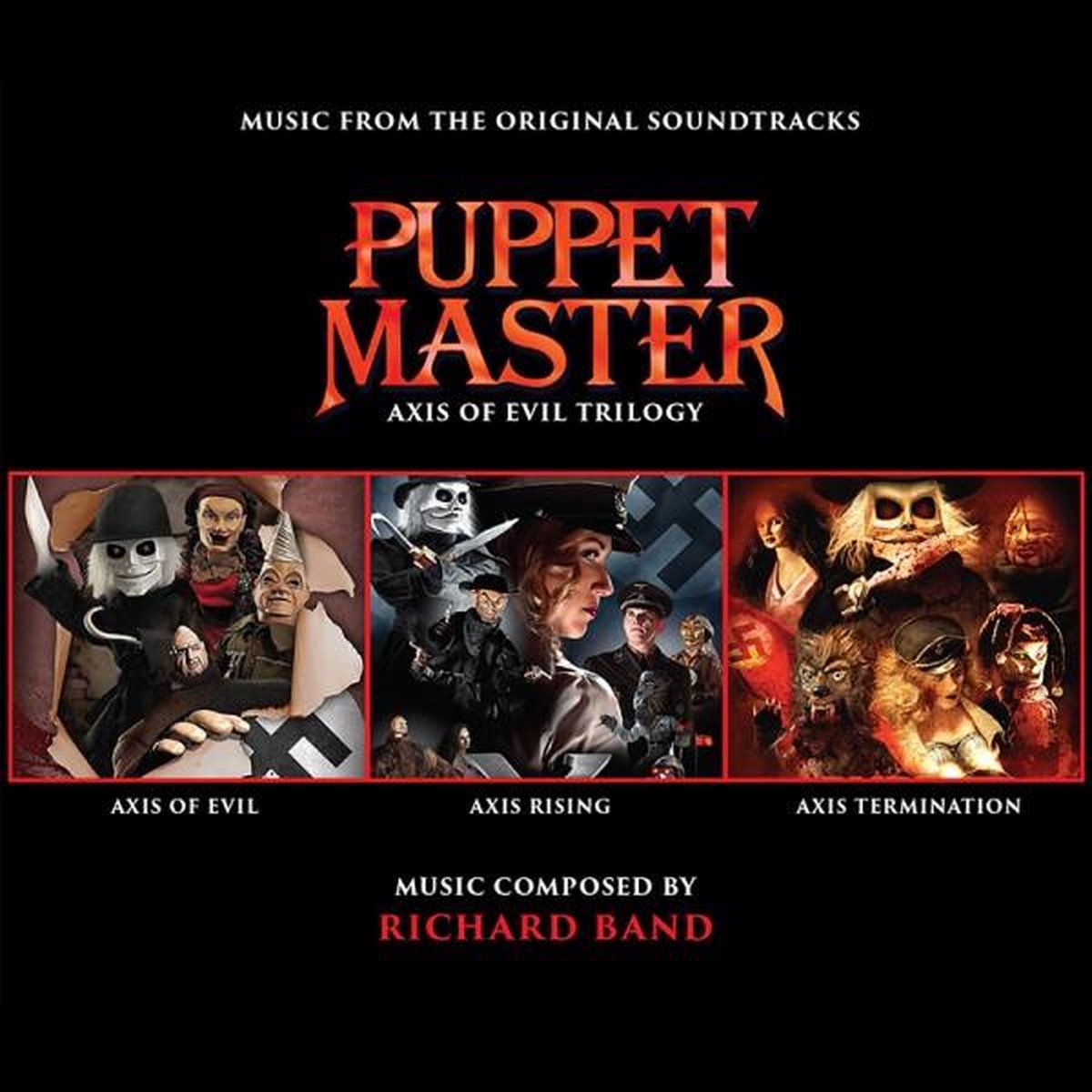 Richard Band - Puppet Master - Axis Of Evil Trilogy (CD), Richard Band ...