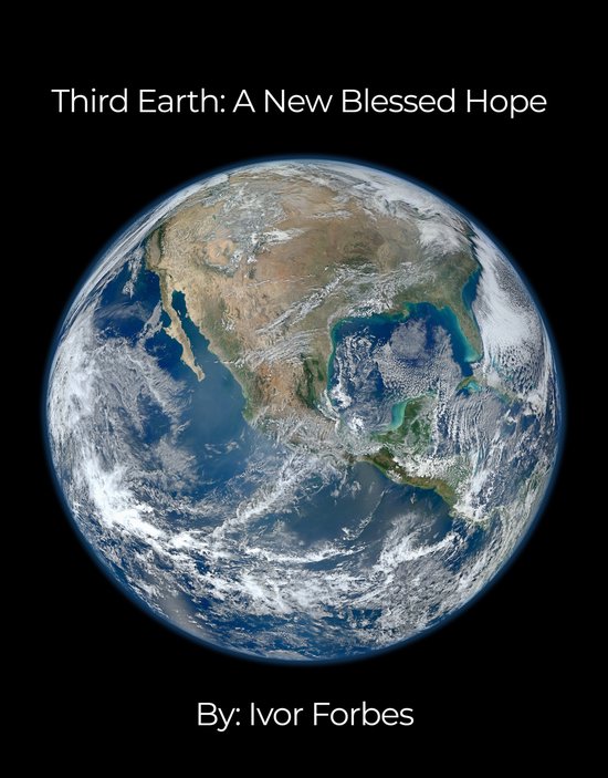 Third Earth (ebook), Ivor Forbes | 9798887299037 | Boeken | bol.com