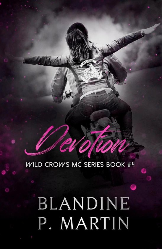 Wild Crows 4 - 4. Devotion (ebook), Blandine P. Martin | 9782491862930 | Boeken | bol.com