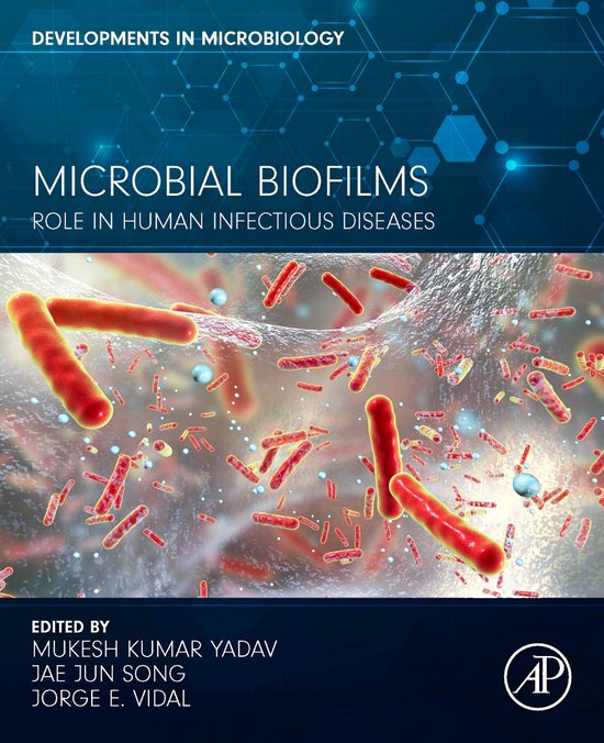 Microbial Biofilms | 9780443192524 | Mukesh Kumar Yadav | Boeken | bol