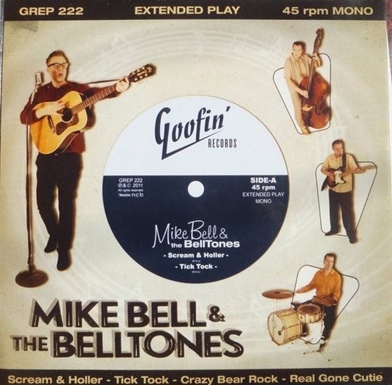 Mike Bell & The Belltones - Scream & Holler (7" Single), Mike Bell ...