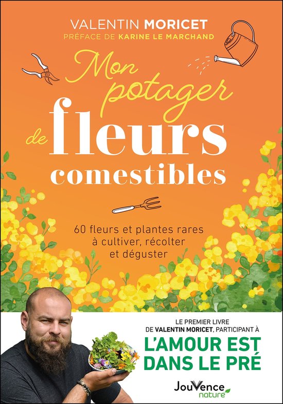 Mon potager de fleurs comestibles (ebook), Valentin Moricet | 9782889701391 | Boeken | bol