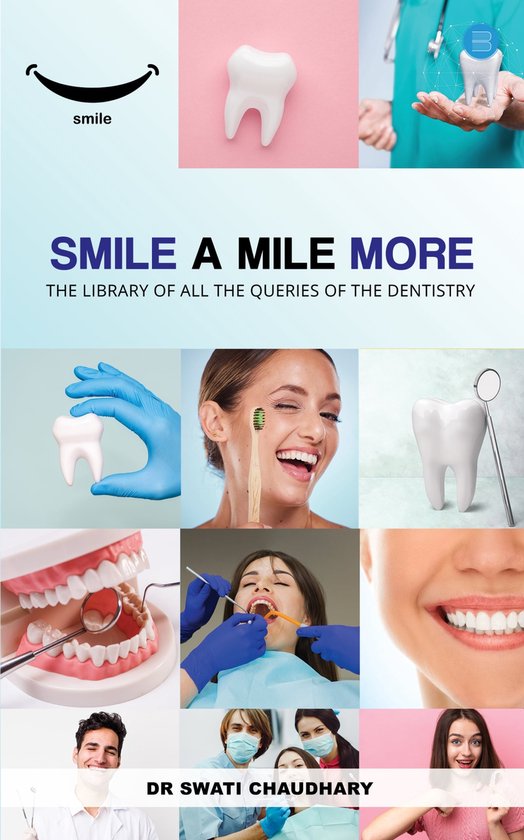 Smile a Mile More, Mba(ha) ) Swati Chaudhary | 9789358193879 | Boeken | bol