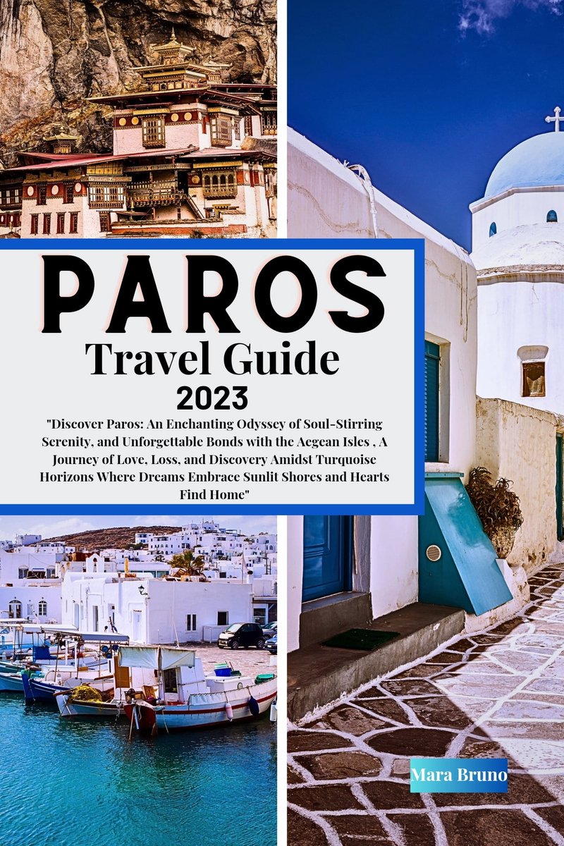 Paros Travel Guide 2023 (ebook), Mara Bruno | 1230006833695 | Boeken | bol