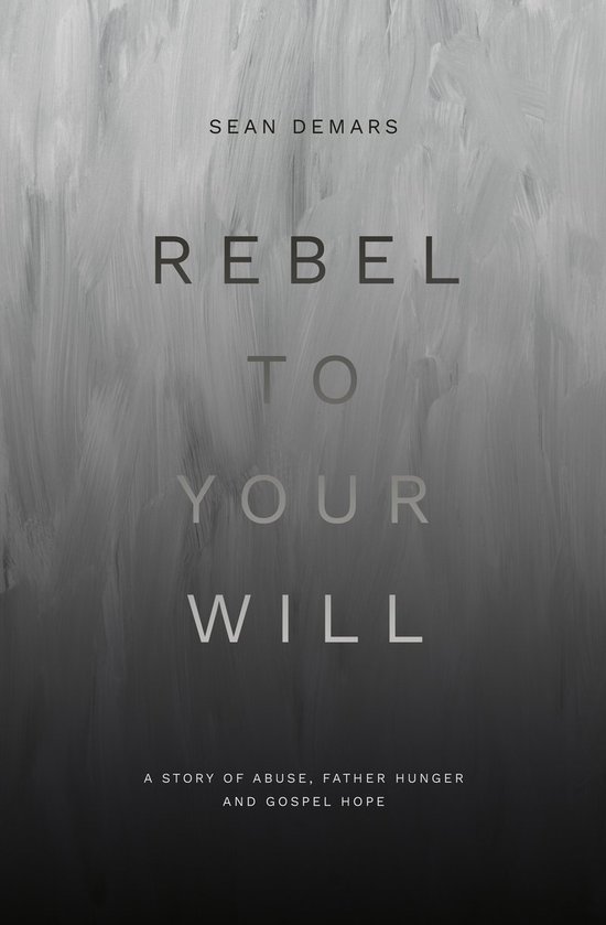 Biography- Rebel to Your Will, Sean Demars | 9781527110977 | Boeken | bol