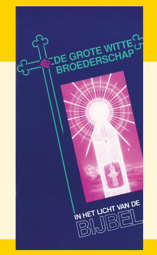 De Grote Witte Broederschap, J.I. Van Baaren | 9789066591264 | Livres | bol