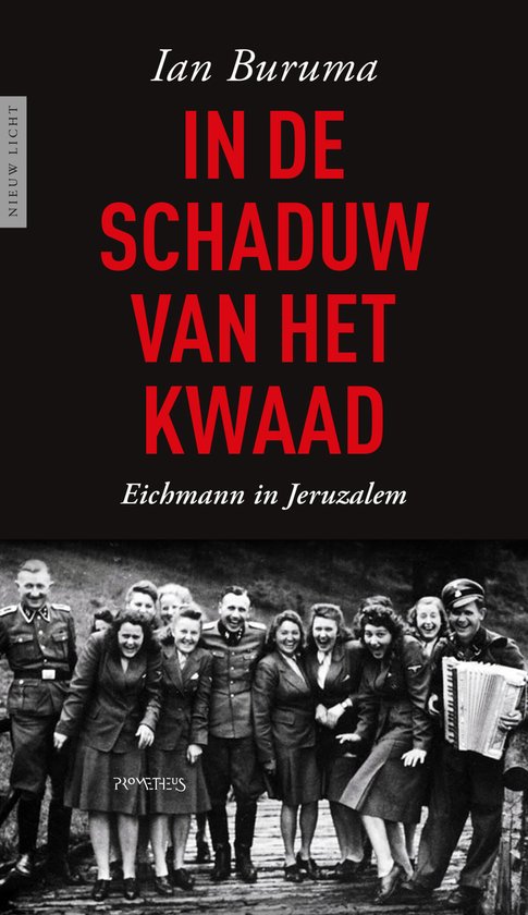 In de schaduw van het kwaad, Ian Buruma | 9789044652352 | Boeken | bol