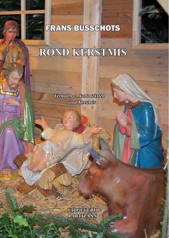 Rond Kerstmis, Frans Busschots | 9789464076738 | Boeken | bol