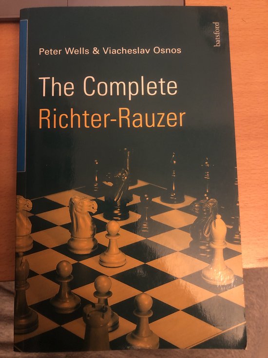 The Complete Richter-Rauzer, Peter Wells | 9780713478075 | Boeken | bol The Complete Richter-Rauzer, Peter Wells | 9780713478075 | Boeken | bol