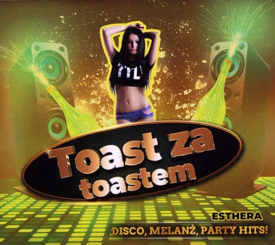 Esthera: Toast Za Toastem [CD], Esthera | Muziek | bol