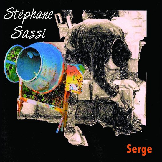 Stephane Sassi - Serge (CD), Stephane Sassi | Muziek | bol