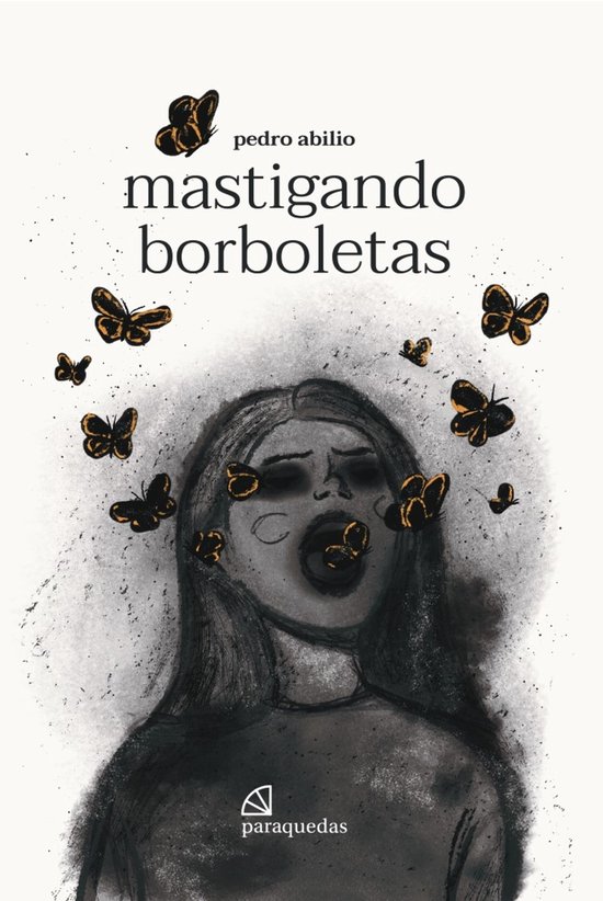 Mastigando borboletas (ebook), Pedro Abilio | 9786584764606 | Boeken | bol.com