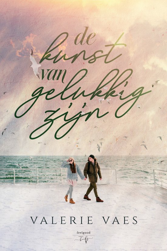 De kunst van gelukkig zijn (ebook), Valerie Vaes | 9789464661842 | Boeken | bol