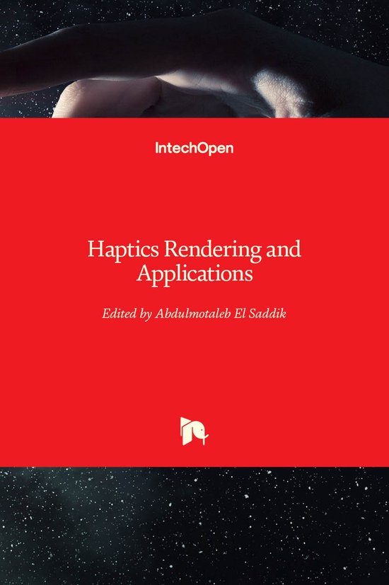 Haptics Rendering and Applications | 9789533078977 | Boeken | bol