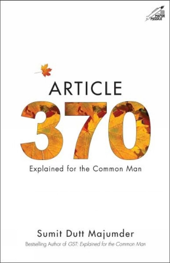 Article 370 | 9789389136432 | Sumit Dutt Majumder | Boeken | bol