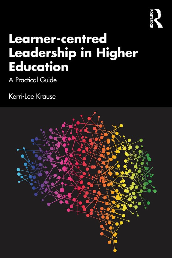 Learner-centred Leadership in Higher Education, Kerri-Lee Krause ...