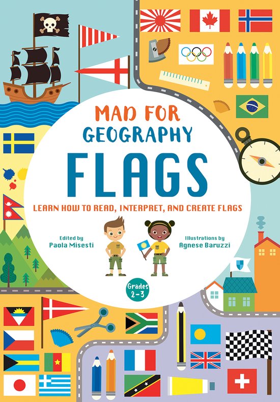 Mad for Geography- Flags: Learn How to Read, Interpret and Create Flags ...