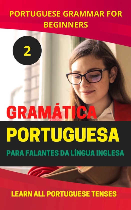 Portuguese Grammar 2 - Portuguese Grammar for Beginners 2 (ebook ...