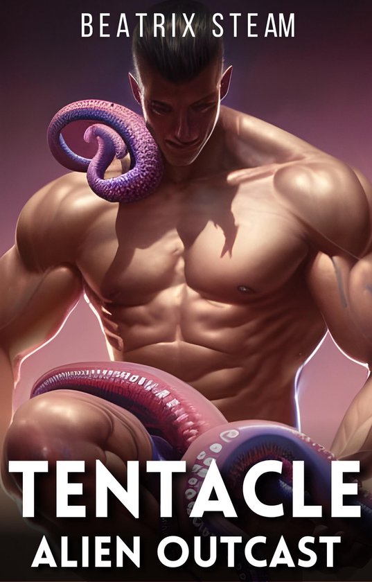 Tentacle Alien Outcast (ebook), Beatrix Steam | 9798215169711 | Boeken | bol