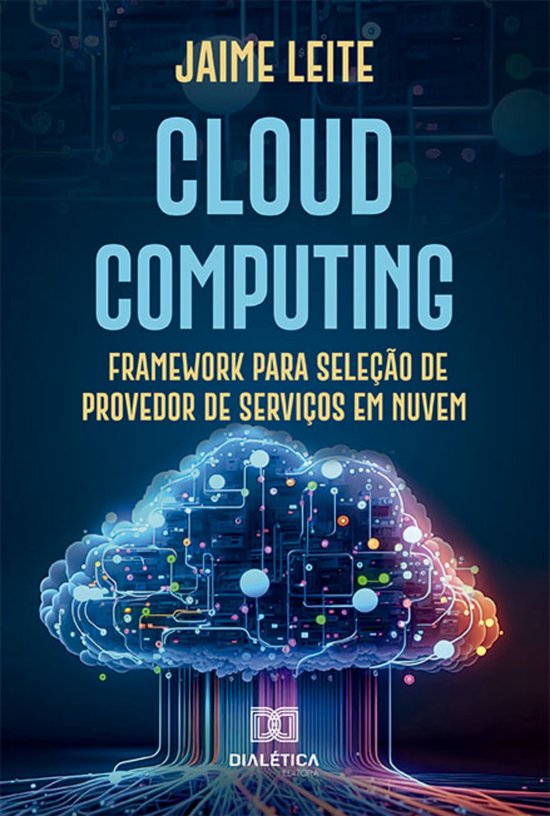 Cloud computing (ebook), Jaime Leite | 9786525296050 | Boeken | bol