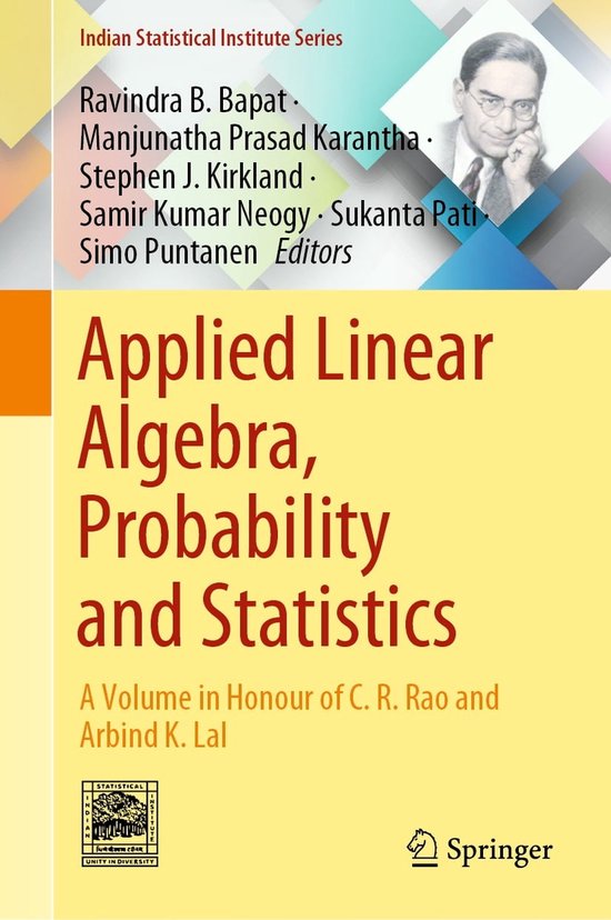 Indian Statistical Institute Series - Applied Linear Algebra, Probability and... | bol.com