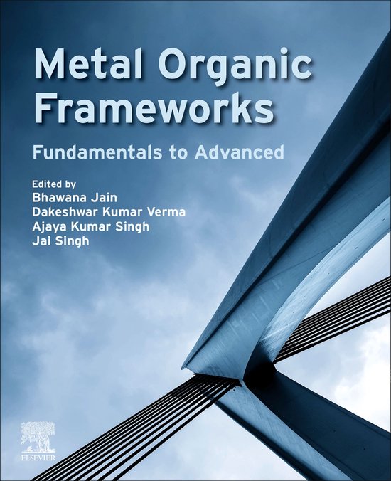 Metal Organic Frameworks | 9780443152597 | Jai Singh | Boeken | bol