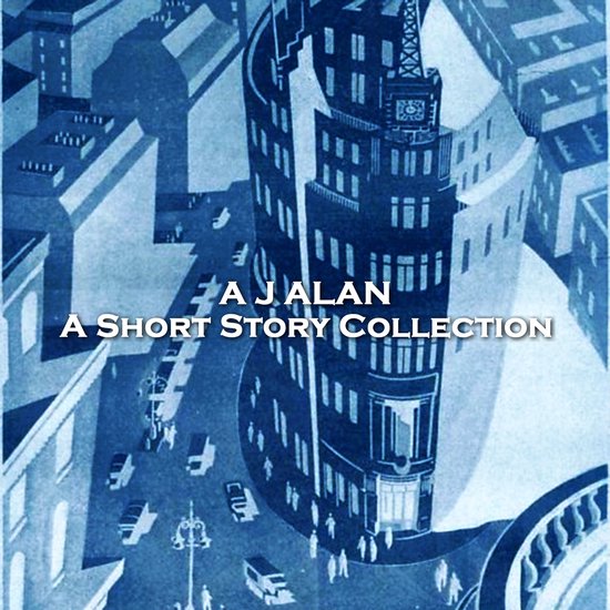 J Alan, A - A Short Story Collection, A J Alan | 9781835470787 | Boeken ...