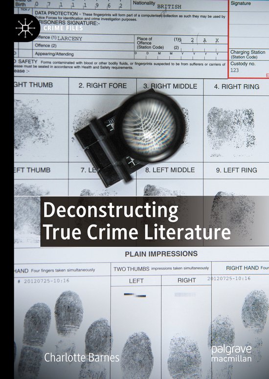 Crime Files- Deconstructing True Crime Literature | 9783031410444 ...