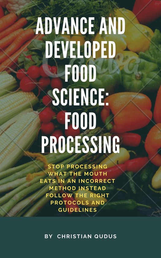 Advanced and Developed Food Science: Food Processing (ebook), Azeez ...