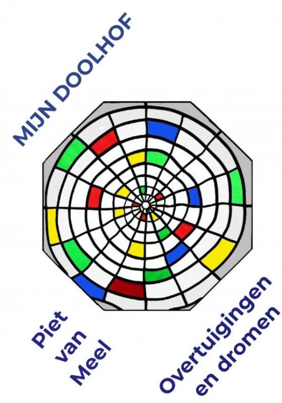 Mijn Doolhof, Piet van Meel | 9789403689739 | Boeken | bol