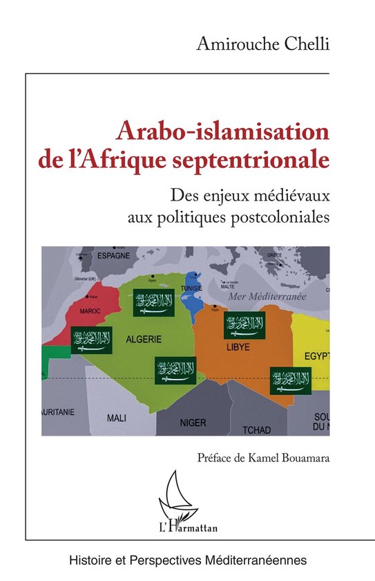Arabo-islamisation de l'Afrique septentrionale (ebook), Amirouche ...