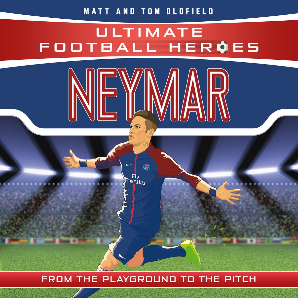 Neymar (Ultimate Football Heroes - the No. 1 football series), Matt ...