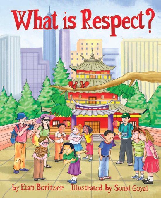 What is Respect? (ebook), Etan Boritzer | 9798989077052 | Boeken | bol.com