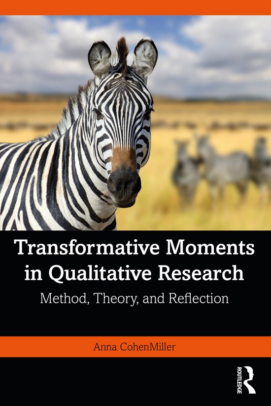 Transformative Moments in Qualitative Research | 9781032381701 | Anna ...