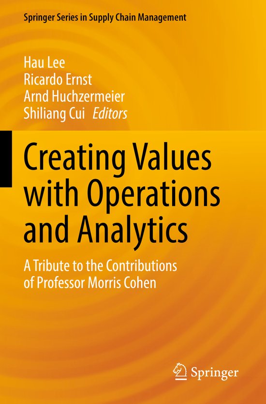 Springer Series in Supply Chain Management- Creating Values with Operations and... | bol