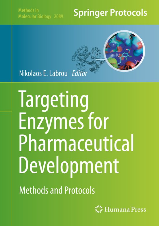 Methods in Molecular Biology- Targeting Enzymes for Pharmaceutical ...