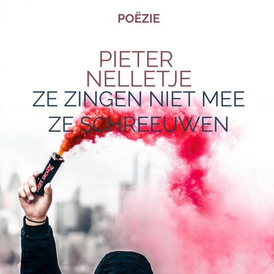 ZE ZINGEN NIET MEE ZE SCHREEUWEN, Pieter Nelletje | 9789403709499 ...
