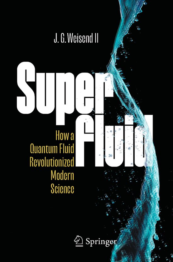 Superfluid | 9783031426513 | J. G. Weisend Ii | Boeken | bol.com