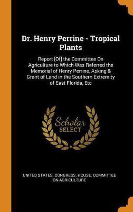 Dr. Henry Perrine - Tropical Plants | 9780344390067 | Boeken | bol.com