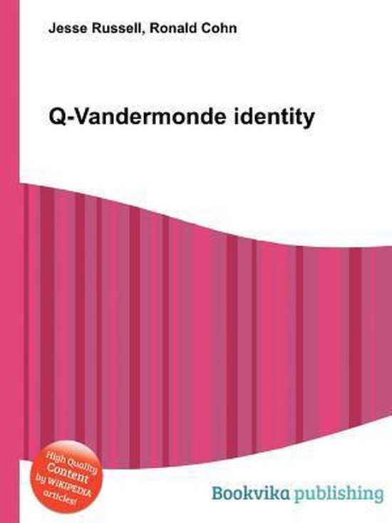 Q-Vandermonde Identity | 9785511795423 | Boeken | bol.com