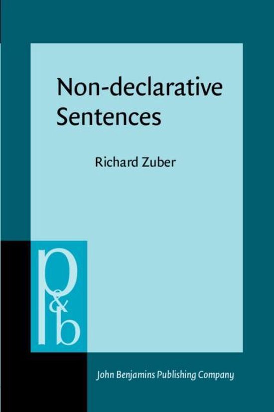 Non-declarative Sentences, Richard Zuber | 9789027225290 | Boeken | bol