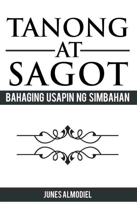 TANONG AT SAGOT (ebook), Junes Almodiel | 9781466943179 | Boeken | bol.com