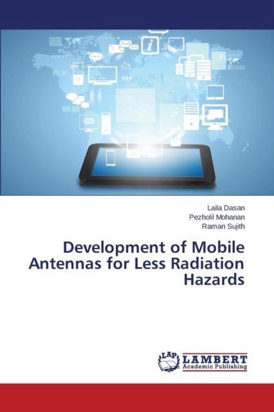 Development of Mobile Antennas for Less Radiation Hazards ...