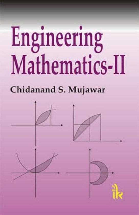 Engineering Mathematics: Volume II | 9789381141106 | C. S. Mujawar ...