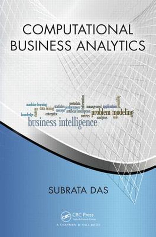 Computational Business Analytics | 9781439890707 | Boeken | bol