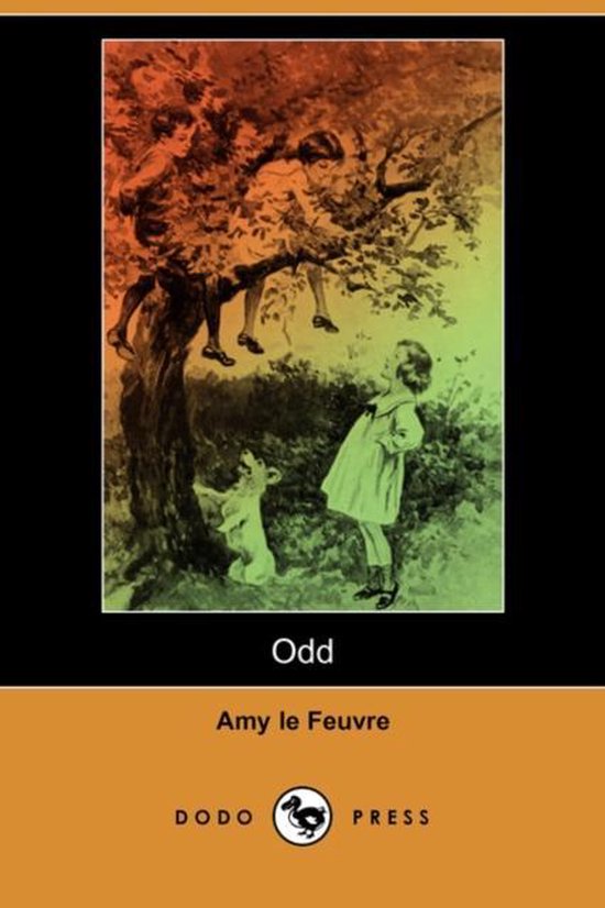 Odd (Dodo Press), Amy Le Feuvre | 9781406596359 | Boeken | bol.com