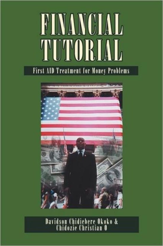 Financial Tutorial: First Aid Solutions to Money Problems ...