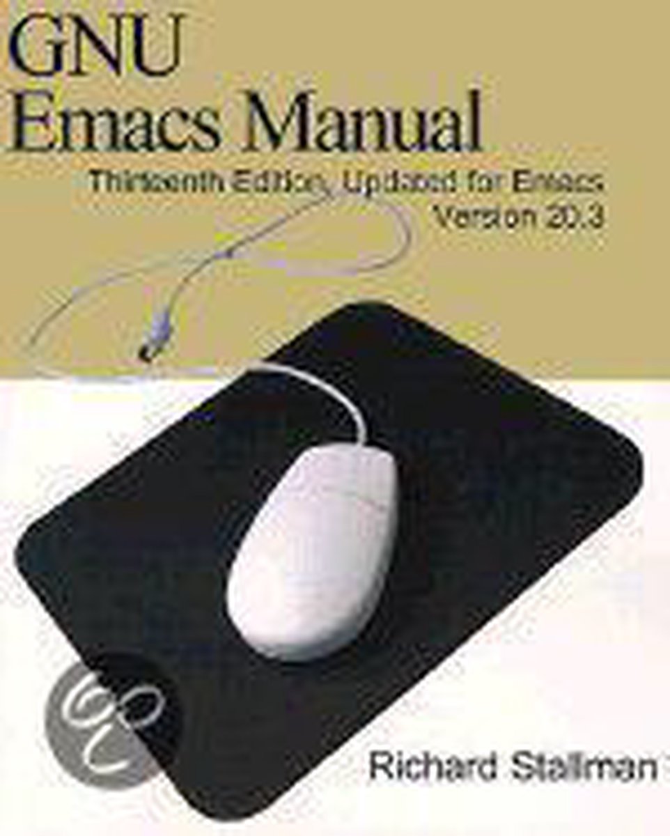 Gnu Emacs Manual, Richard M. Stallman | 9780595100330 | Boeken | bol